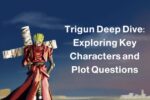 Trigun Deep Dive: Exploring Key Characters And Plot Questions